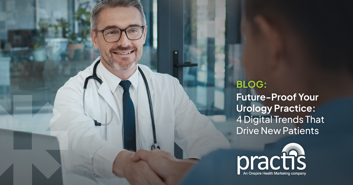 Future-Proof Your Urology Practice: 4 Digital Trends That Drive New ...